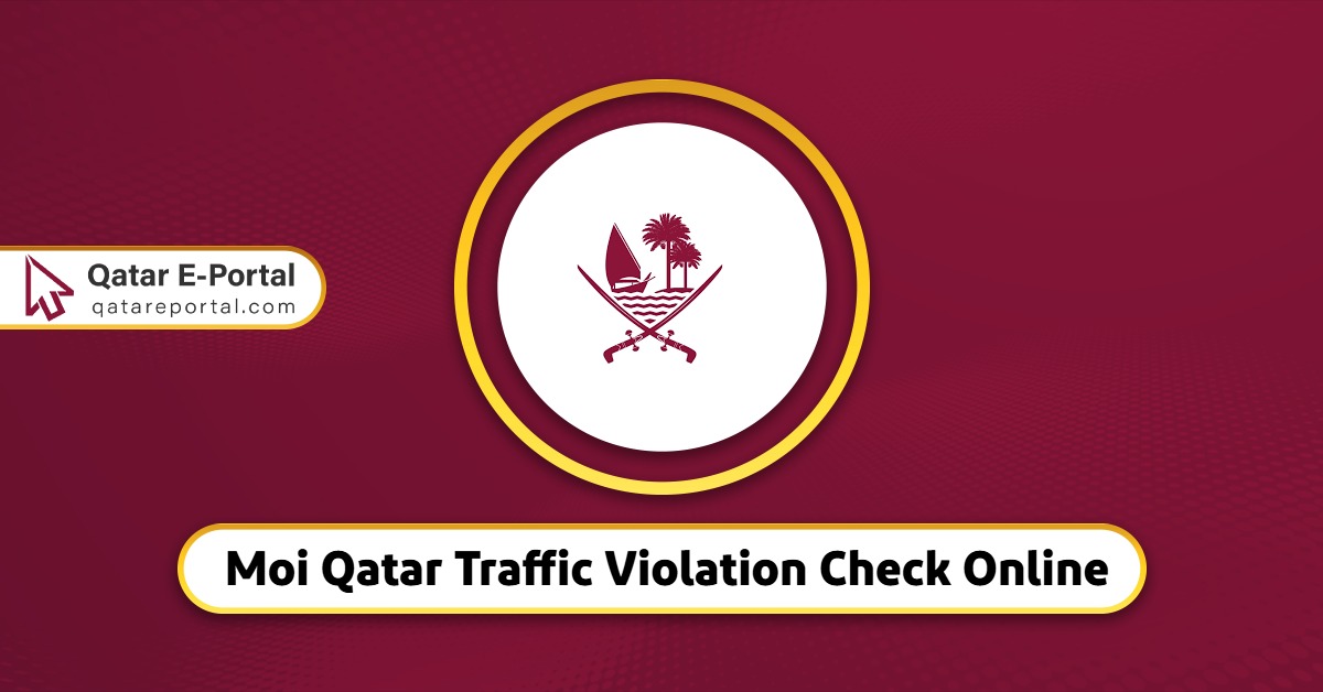 Moi Qatar Traffic Violation Check Online