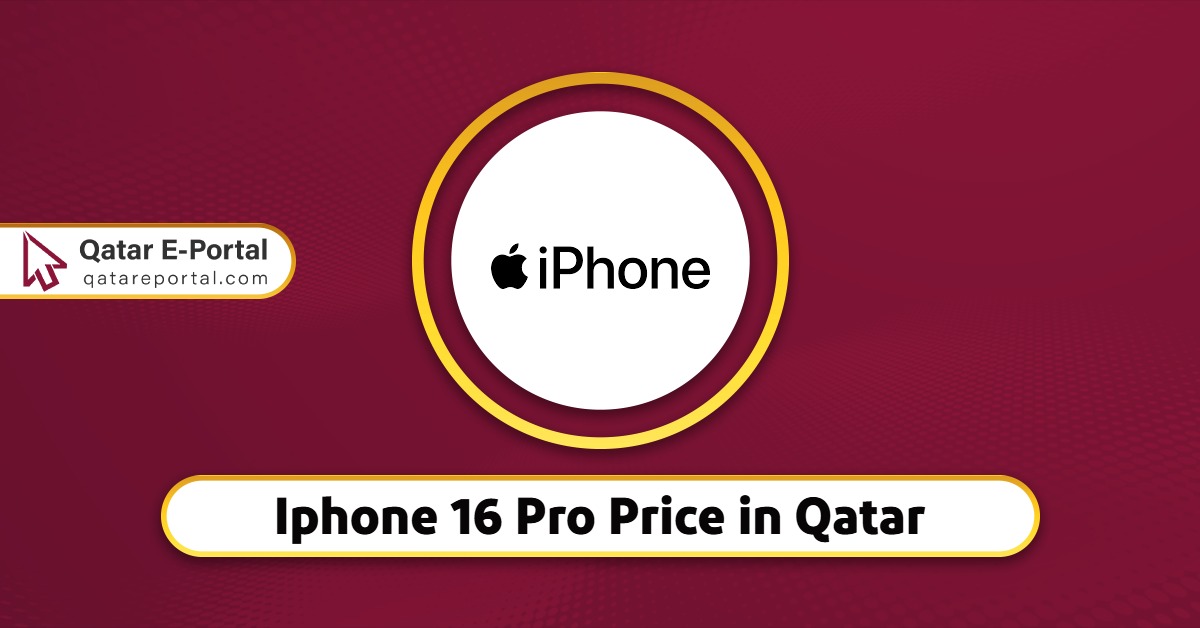 Iphone 16 Pro Price in Qatar 2025