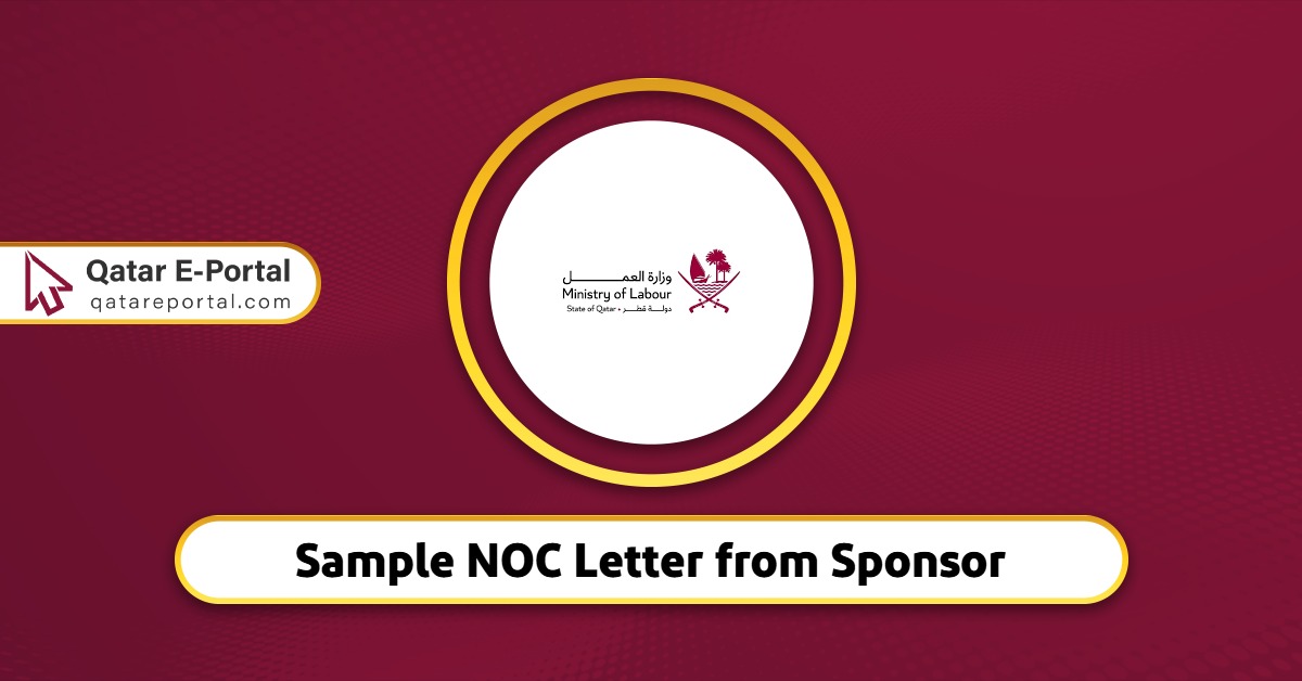Sample NOC Letter from Sponsor - Qatar E-Portal
